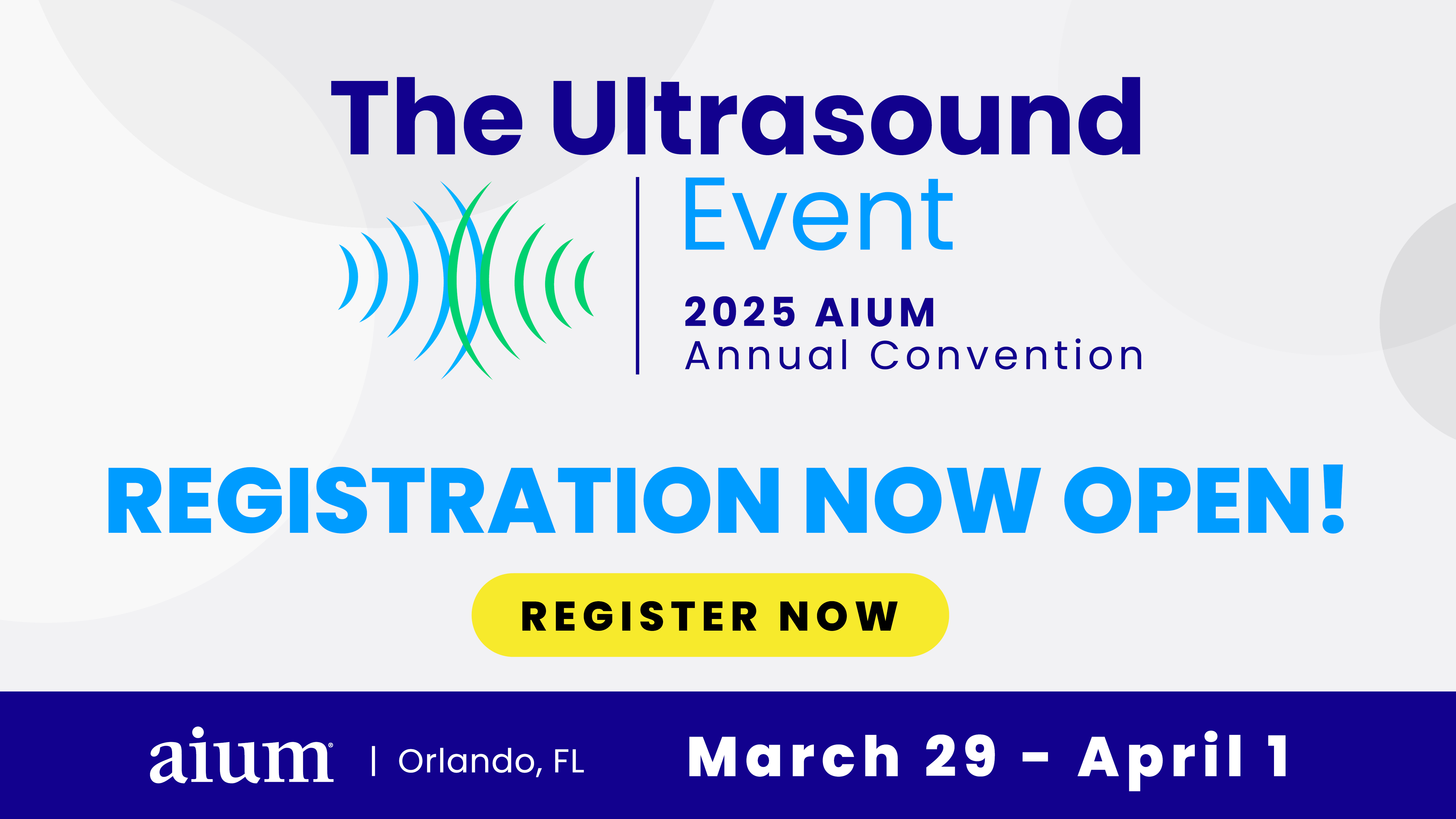 The Ultrasound Event | 2025 AIUM Annual Convention